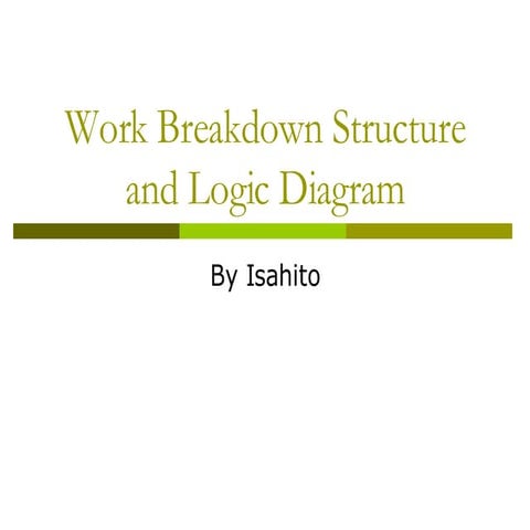 Work Breakdown Structure And Logic Diagram | PPT