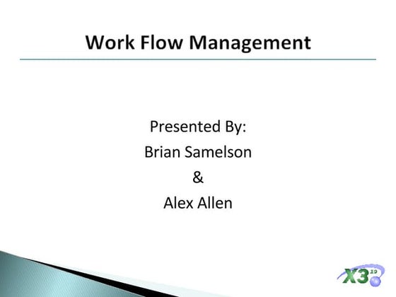 Work flow management | PPT