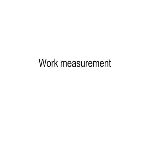 Work Measurement | PDF