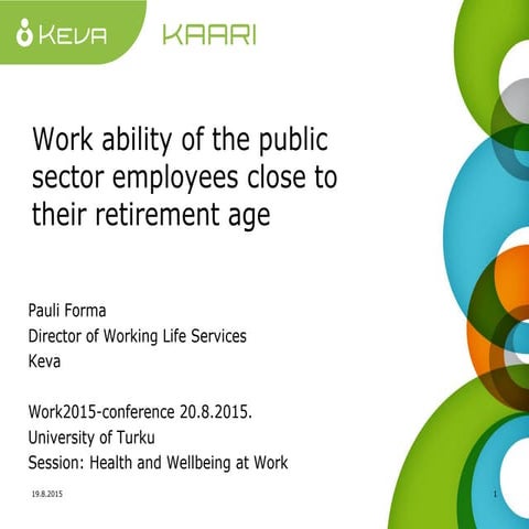 Work ability of the public sector employees close to their retirement ...