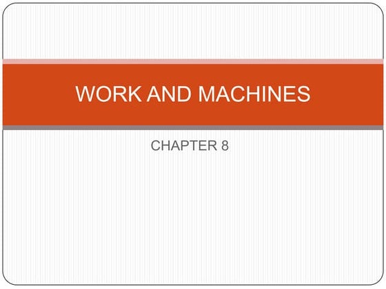 Work and machines | PPT
