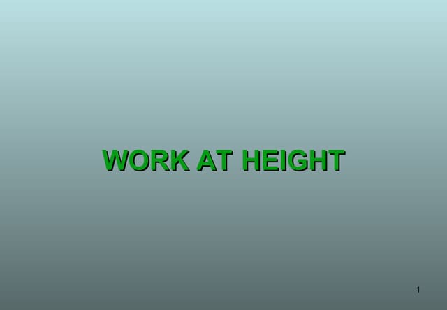 WORKING AT HEIGHT pptx | PPTX