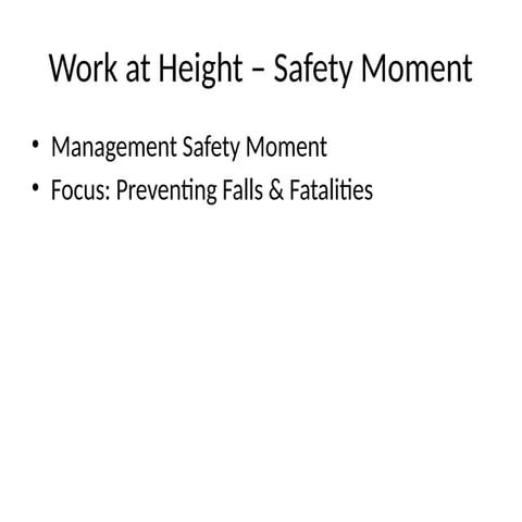 Work_at_Height_Safety_Moment_Management.pptx