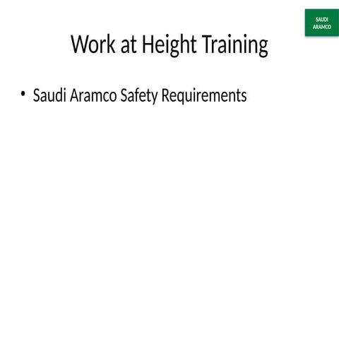 Work_at_Height_Training_Aramco_With_Examples (1).pptx