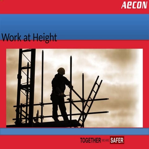 Work at safety aecom height Training AXA | PPTX