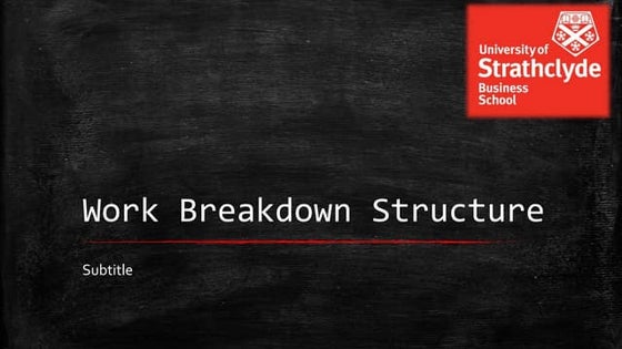 Work breakdown structure ppt | PPTX | Human Resources | Business