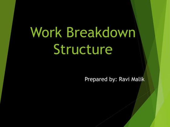 Work breakdownstructure | PPT | Home Improvement | Home & Garden