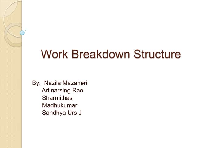 Work breakdown structure ppt | PPTX