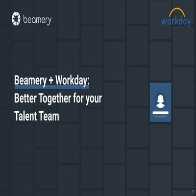 Beamery + Workday: Better Together for your Talent Team | PDF