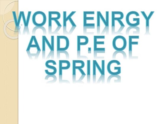 Ppt on work energy and power class xi science | PPT