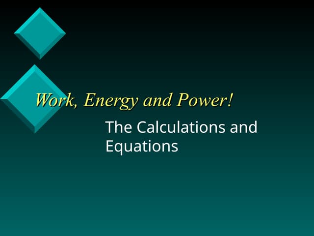 WORK POWER AND ENERGY | PPTX