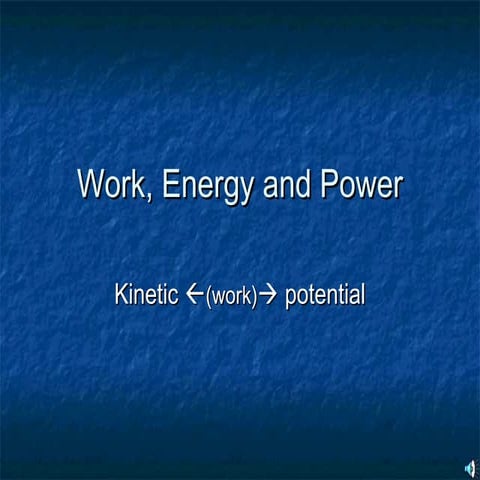 Work, Energy and Power notes | PPT