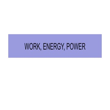 WORK, ENERGY AND POWER THAT MAKES ALL AROUND US | PPTX