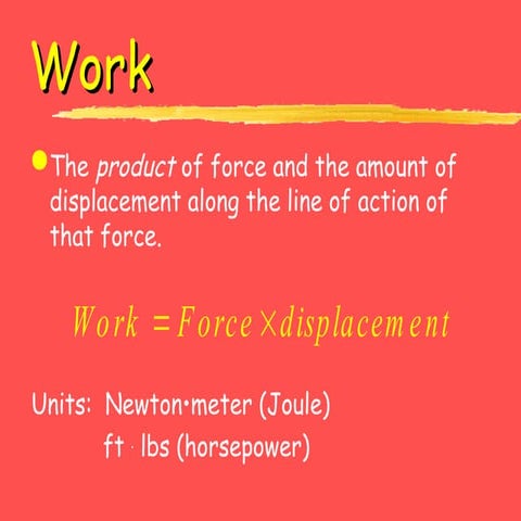 Work, Energy Power are fundamental concepts | PPT