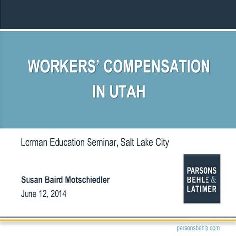 Workers' Compensation in Utah | PPTX