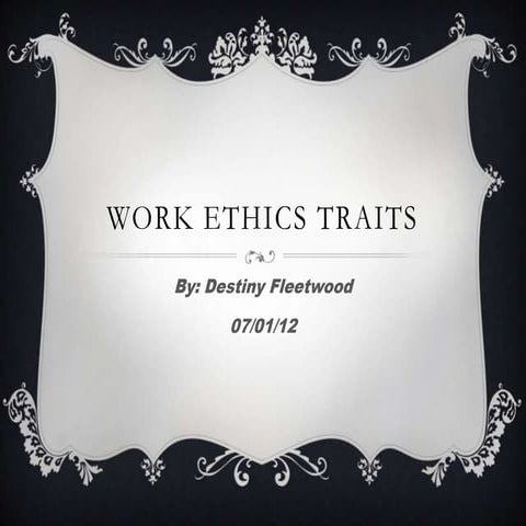 Work ethics traits | PPT