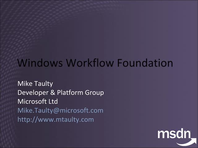 Windows Workflow Foundation Introduction Ppt