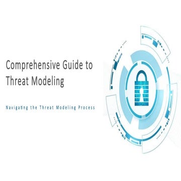 Introduction to Threat Modelling in cyber security | PDF