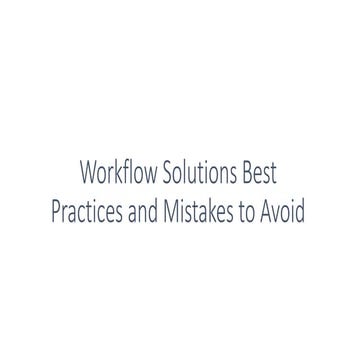 Workflow Solutions Best Practices And Mistakes To Avoid Ppt