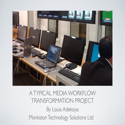 A Typical Broadcast TV Media Workflow Transformation Project | PDF