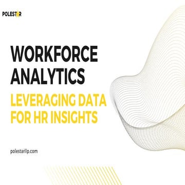 Workforce Analytics: Leveraging Data for HR Insights | PPT