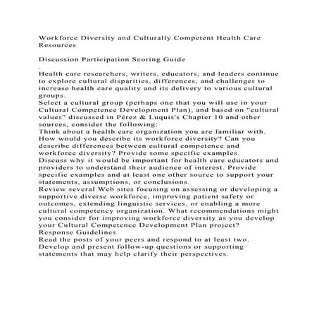 Workforce Diversity and Culturally Competent Health CareResources.docx