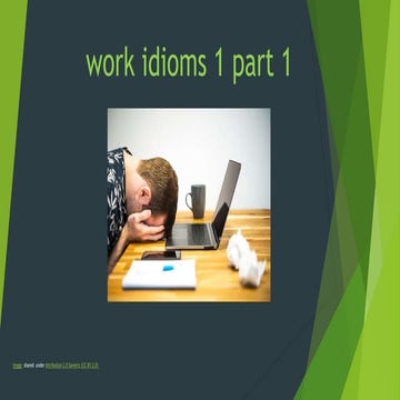 Work idioms 1 part 1 | PPT