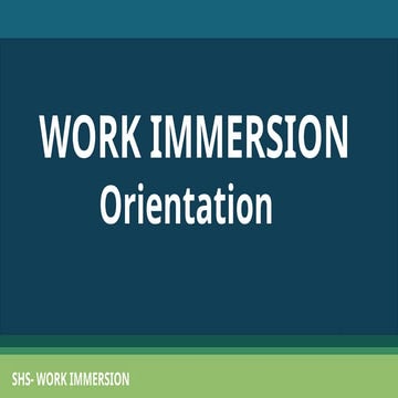 SENIOR HIGH SCHOOL WORK IMMERSION GUIDELINES.pptx