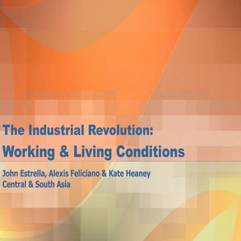 Working & Living Conditions Industrial Revo. | PPT