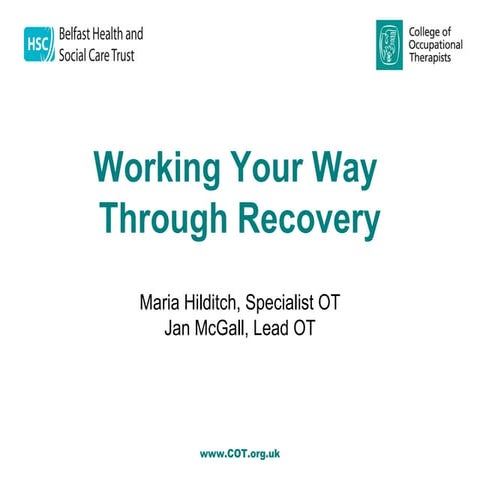 Working Your Way Through Recovery | PPT