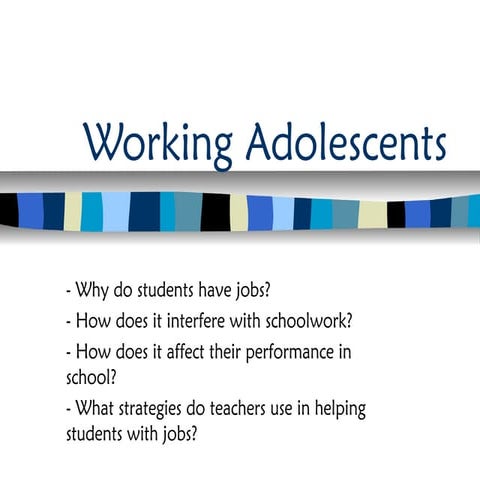 Working Adolescents | PPT