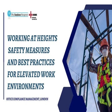 Working at Heights Safety Measures and Best Practices for Elevated Work ...