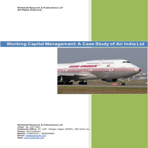 Working Capital Management: An Essential Tool of Business Finance - A Case Study of National ...