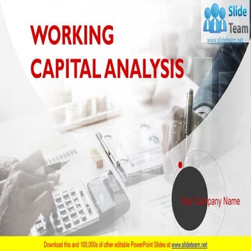 Working Capital Analysis Powerpoint Presentation Slides Pdf