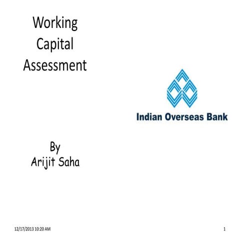 Working capital assessment PPT | PPTX