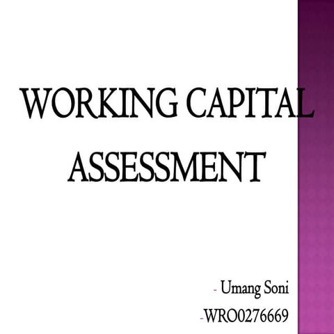 Working Capital Assessment | PPTX
