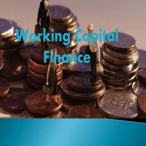Working capital finance | PPT