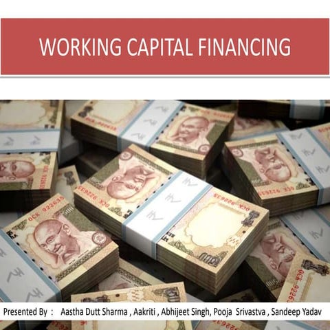 Working capital financing | PPT
