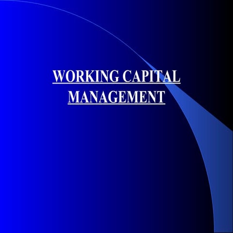 Working Capital Management | PPT