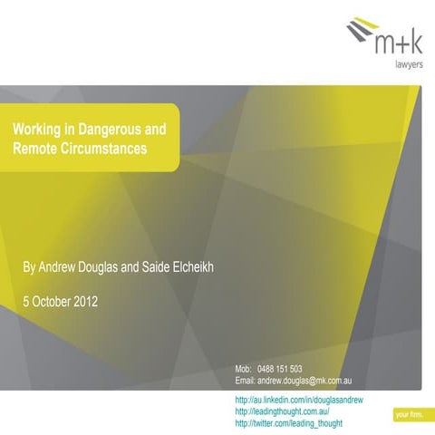 Working in Dangerous & Remote Circumstances | PPT