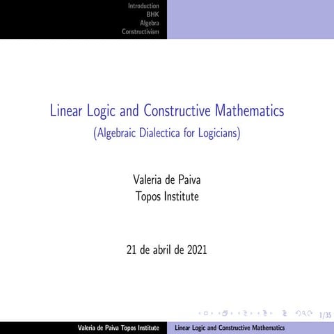 Linear Logic and Constructive Mathematics, after Shulman | PPT