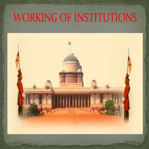 Working of Institutions | PPTX