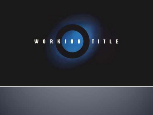 Working Title Film | PPT