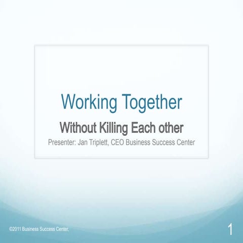 Partnering: Working Together Without Killing Each Other | PPTX