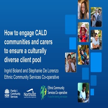 Working with CALD Carers - Ingrid Boland & Stephanie De Lorenzo (ECSC ...