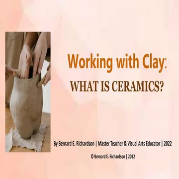WORKING WITH CLAY - ABOUT CERAMICS.pptx