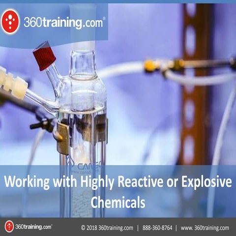 Working with Highly Reactive or Explosive Chemicals | 360training.com