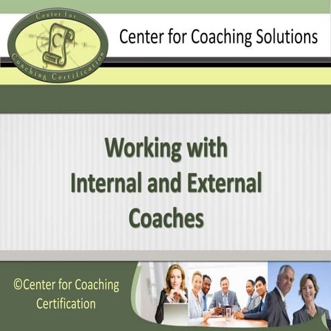 Working With Internal and External Coaches | PPTX