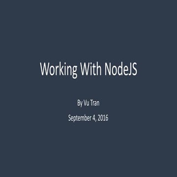 Working with NodeJS | PPT