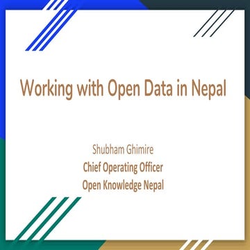 Working with Open Data in Nepal | Open Data Awareness Program | PPT